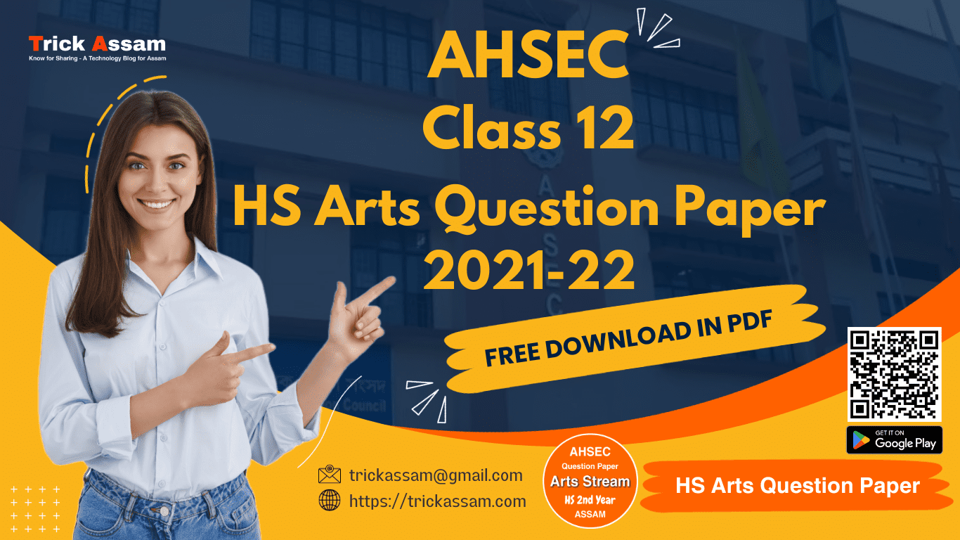 Assam Class 12 Previous HS Arts Question Paper 2021/2022 - AHSEC
