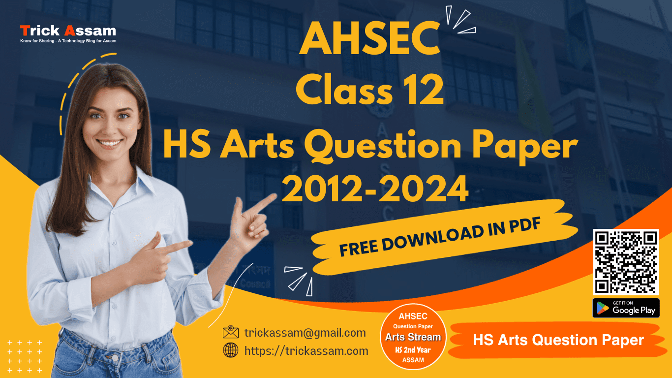 Assam Class 12 Previous HS Arts Question Paper 2012 To 2023 - AHSEC
