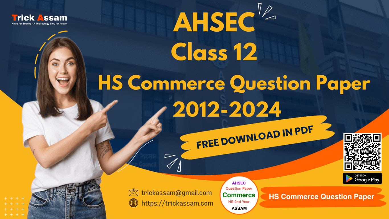 Assam Class 12 Previous HS Commerce Question Paper 2012 To 2023 - AHSEC
