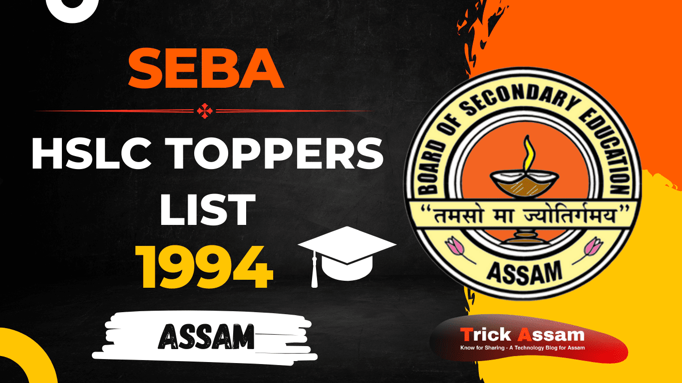 SEBA Rank Holders List 1994 - Check Assam HSLC Top 20 Toppers List Of 1994