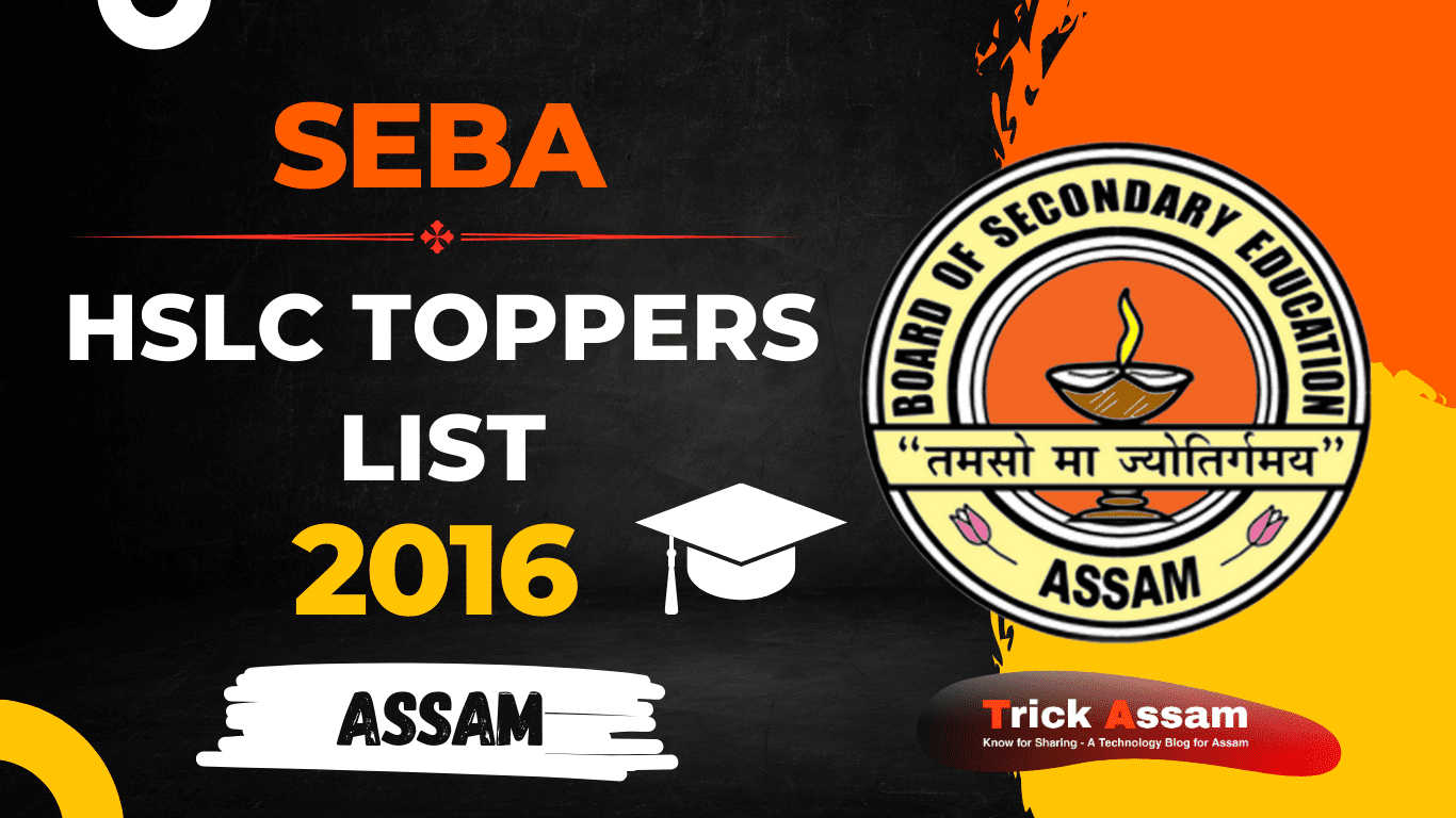 SEBA Rank Holders List 2016 - Check Assam HSLC Top 20 Toppers List Of 2016